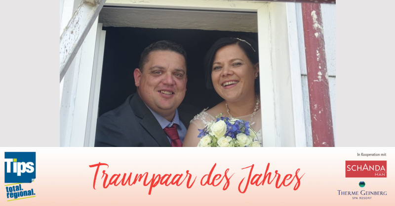 Traumpaar 2019 - Michaela & Thomas aus Schärding