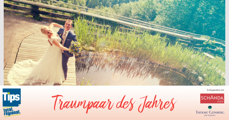 Traumpaar 2019 - Andi & Sandra aus Urfahr-Umgebung